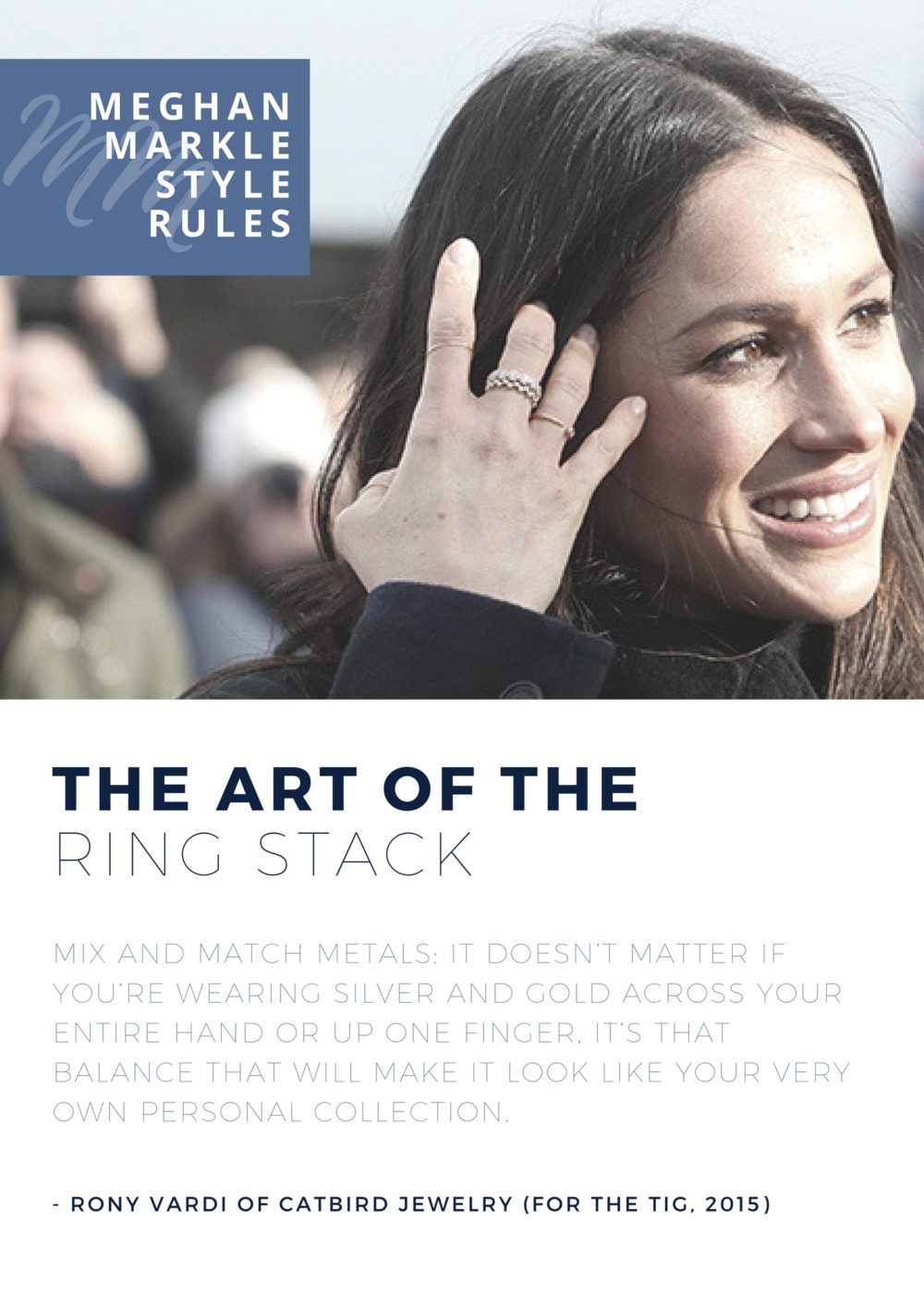 The Art of the Meghan Markle Ring Stack