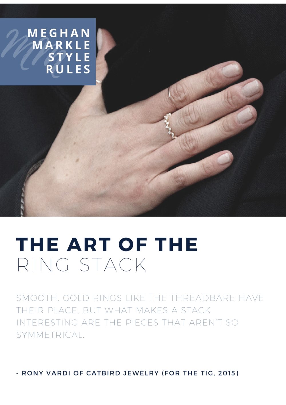 The Art of the Meghan Markle Ring Stack